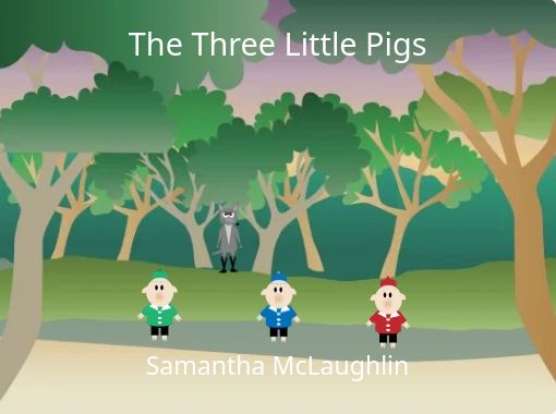 "The Three Little Pigs" - Free stories online. Create books for kids ...