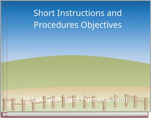 "Short Instructions and Procedures Objectives" - Free stories online ...