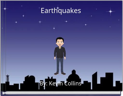 "Earthquakes" - Free stories online. Create books for kids | StoryJumper