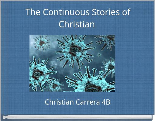 "The Continuous Stories of Christian" - Free stories online. Create ...