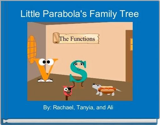 "Little Parabola's Family Tree" - Free stories online. Create books for ...