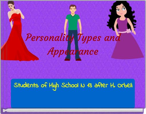 "Personality Types and Appearance" - Free stories online. Create books ...