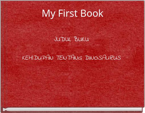 "My First Book" - Free stories online. Create books for kids | StoryJumper