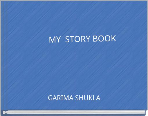 "MY STORY BOOK" - Free stories online. Create books for kids | StoryJumper