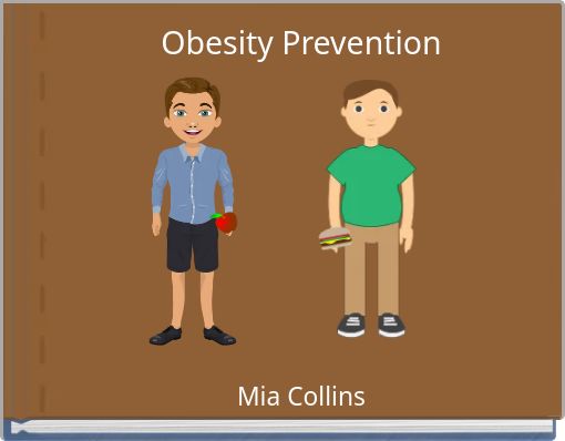 "Obesity Prevention" - Free stories online. Create books for kids ...