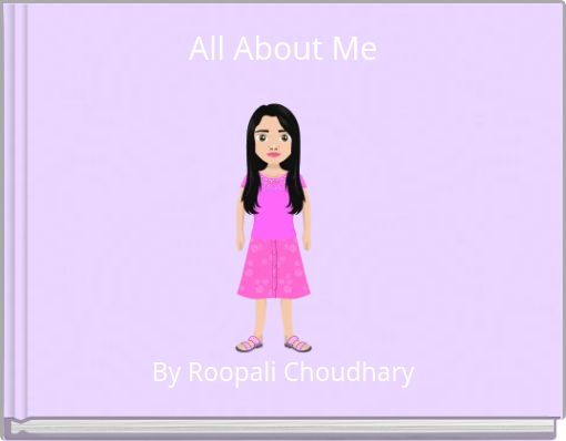 "All About Me" - Free stories online. Create books for kids | StoryJumper