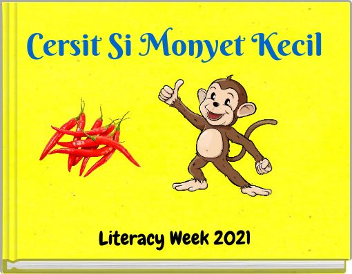 "Cersit Si Monyet Kecil" - Free stories online. Create books for kids ...