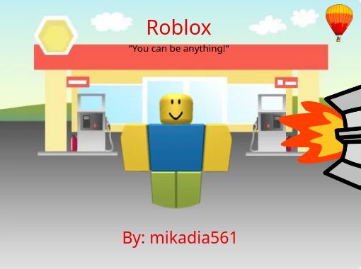 "Roblox "You can be anything!"" - Free stories online. Create books for ...