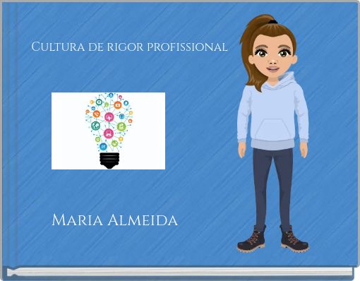 "Cultura de rigor profissional" - Free stories online. Create books for ...