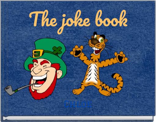 "The joke book" - Free stories online. Create books for kids | StoryJumper