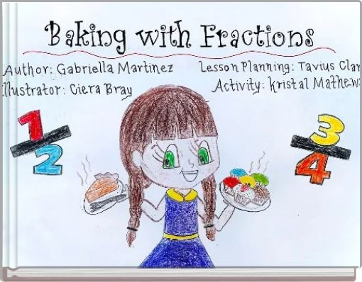 "Baking with Fractions" - Free stories online. Create books for kids ...