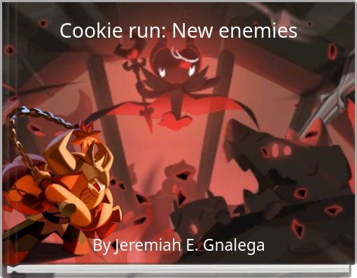 "Cookie run: New enemies" - Free stories online. Create books for kids ...