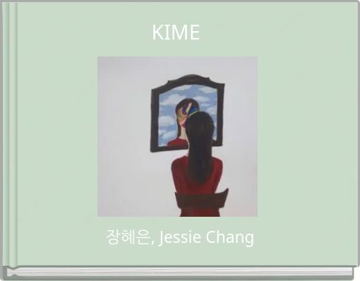 "KIME" - Free stories online. Create books for kids | StoryJumper