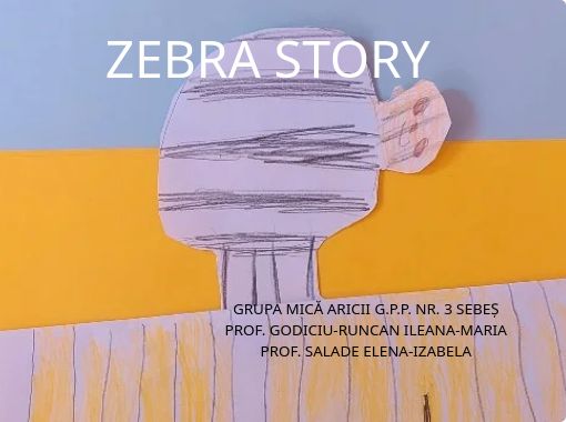"ZEBRA STORY" - Free stories online. Create books for kids | StoryJumper