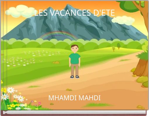 "LES VACANCES D'ETE" - Free stories online. Create books for kids ...