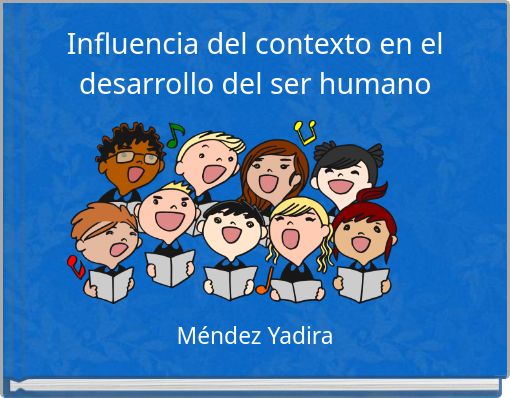 "Influencia del contexto en el desarrollo del ser humano" - Free ...