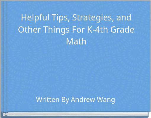 "Helpful Tips, Strategies, and Other Things For K-4th Grade Math ...