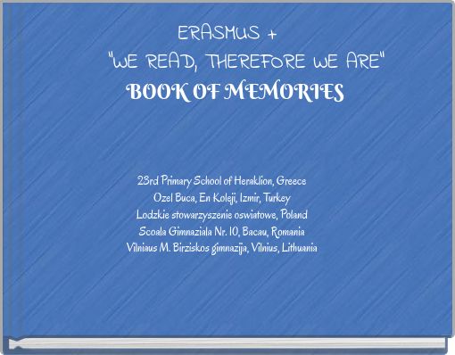 "ERASMUS + "WE READ, THEREFORE WE ARE" BOOK OF MEMORIES" - Free stories ...