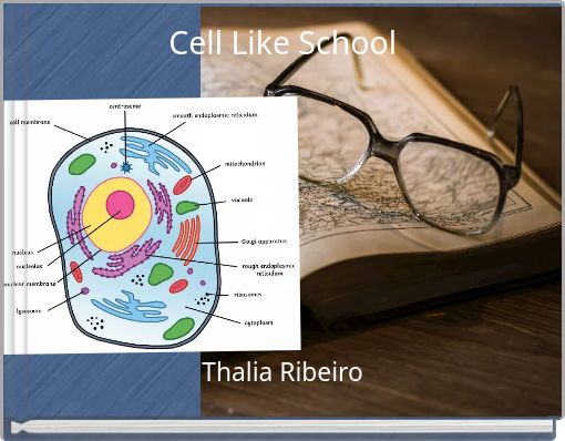 "Cell Like School" - Free stories online. Create books for kids ...