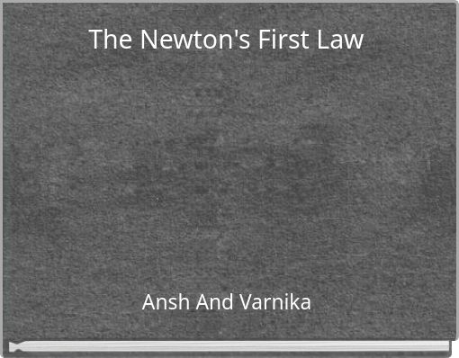 "The Newton's First Law" - Free stories online. Create books for kids ...