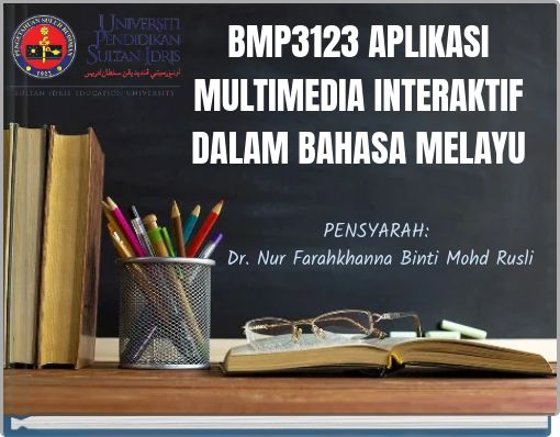 "BMP3123 APLIKASI MULTIMEDIA INTERAKTIF DALAM BAHASA MELAYU" - Free stories online. Create books ...