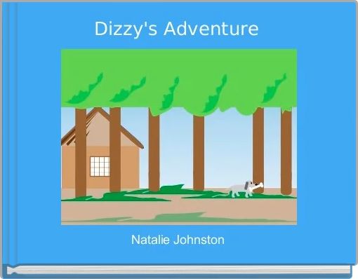 "Dizzy's Adventure" - Free stories online. Create books for kids ...