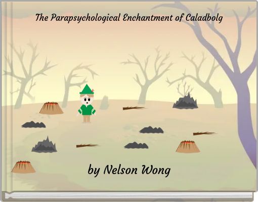 "The Parapsychological Enchantment of Caladbolg" - Free stories online ...