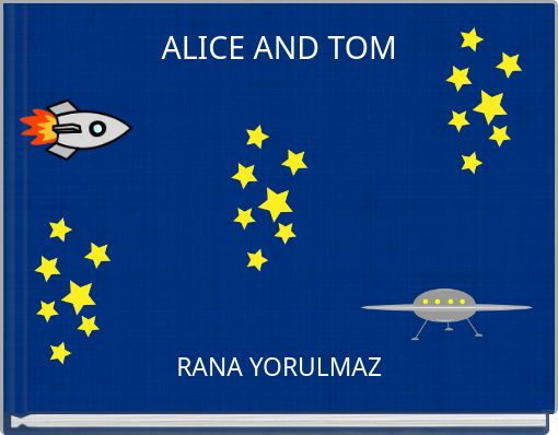 "ALICE AND TOM" - Free stories online. Create books for kids | StoryJumper