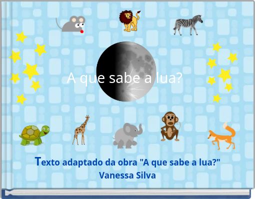 "A que sabe a lua?" - Free stories online. Create books for kids | StoryJumper