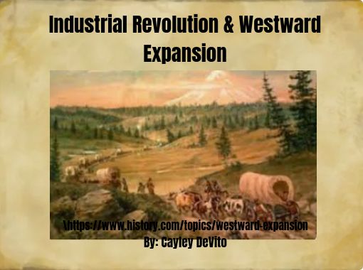 "Industrial Revolution & Westward Expansion" - Free stories online ...
