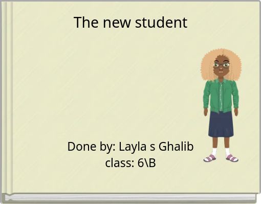 "The new student" - Free stories online. Create books for kids ...