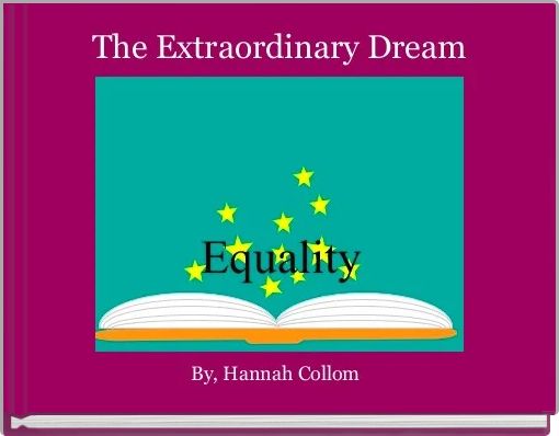 "The Extraordinary Dream" - Free stories online. Create books for kids ...