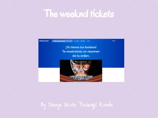 "The weeknd tickets" - Free stories online. Create books for kids ...