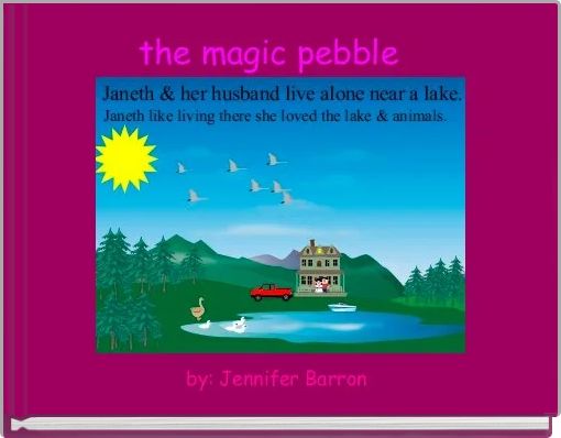 "the magic pebble" - Free stories online. Create books for kids ...