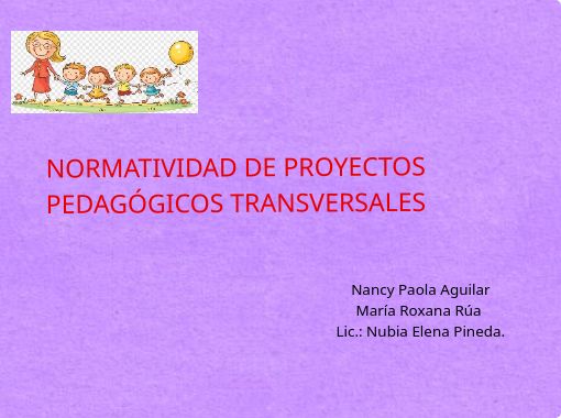 "NORMATIVIDAD DE PROYECTOS PEDAGÓGICOS TRANSVERSALES" - Free stories ...