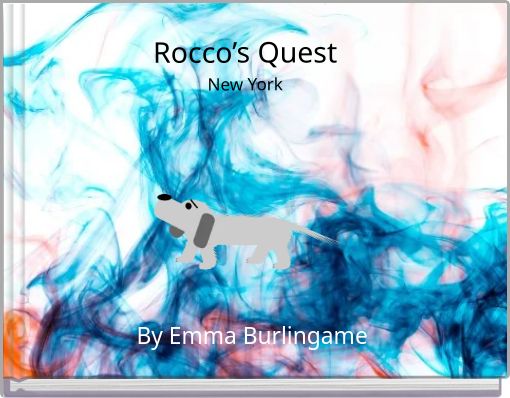 "Rocco’s Quest New York" - Free stories online. Create books for kids ...