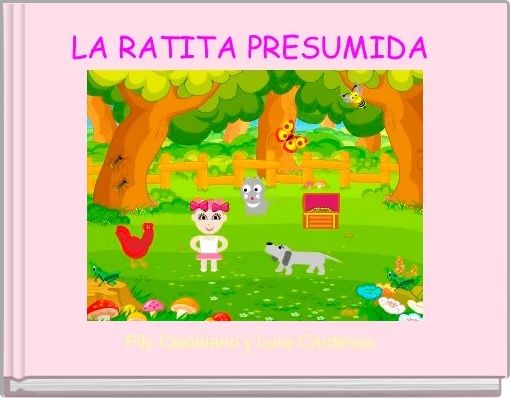 "LA RATITA PRESUMIDA" - Free stories online. Create books for kids ...