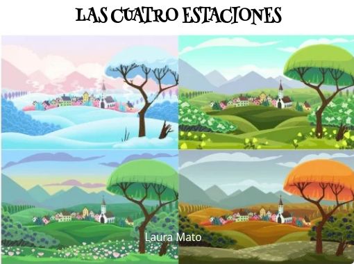 "LAS CUATRO ESTACIONES" - Free stories online. Create books for kids ...