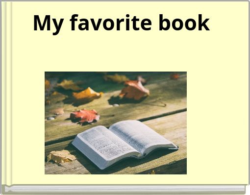 "My favorite book" - Free stories online. Create books for kids ...