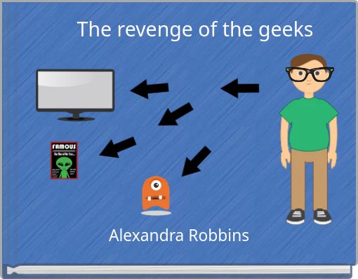 "The revenge of the geeks" - Free stories online. Create books for kids ...