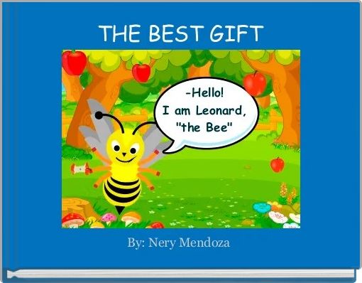 "THE BEST GIFT" - Free stories online. Create books for kids | StoryJumper