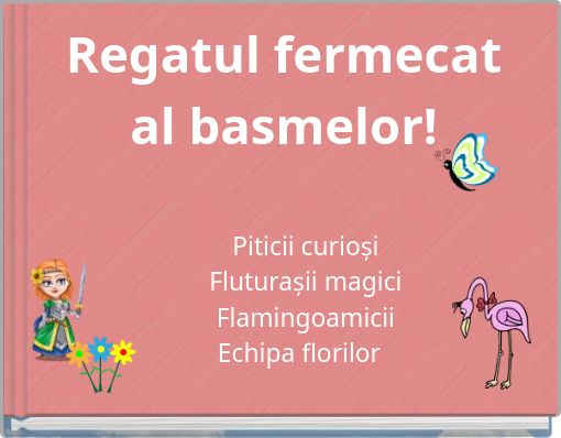 "Regatul fermecat al basmelor!" - Free stories online. Create books for ...