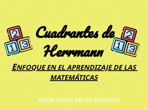 "Cuadrantes de Herrmann ENFOQUE EN EL APRENDIZAJE DE LAS MATEMÁTICAS ...