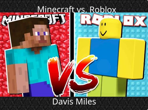 "Minecraft vs. Roblox" - Free stories online. Create books for kids ...