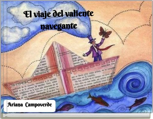 "El viaje del valiente navegante" - Free stories online. Create books ...