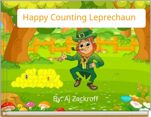 "Happy Counting Leprechaun" - Free stories online. Create books for ...