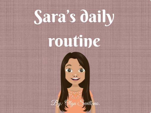 "Sara’s daily routine" - Free stories online. Create books for kids ...