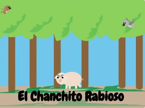 "El Chanchito Rabioso" - Free stories online. Create books for kids ...