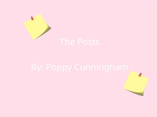 "The Posts By: Poppy Cunningham" - Free stories online. Create books ...