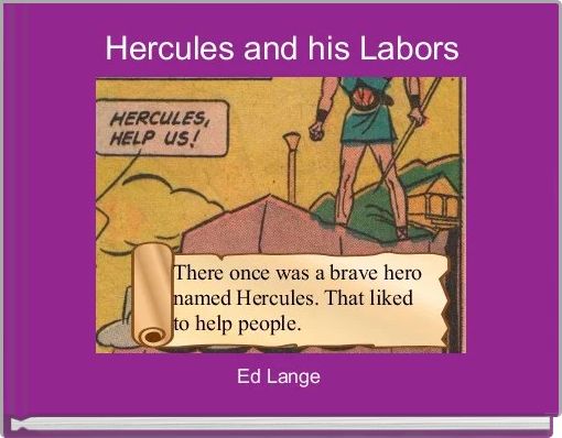 "Hercules and his Labors" - Free stories online. Create books for kids ...